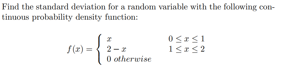 Solved Find the standard deviation for a random variable | Chegg.com