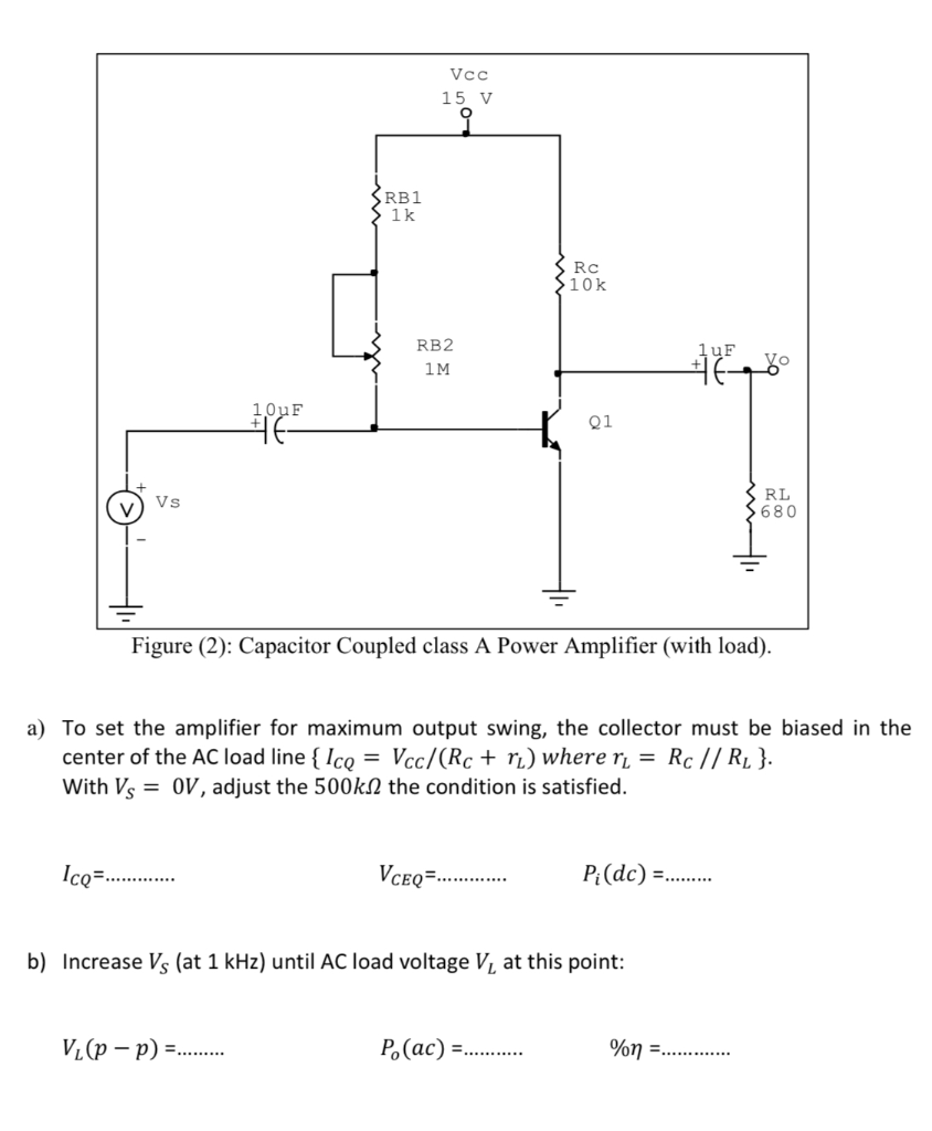 To investigate the Capacitor-coupled power amplifier. | Chegg.com