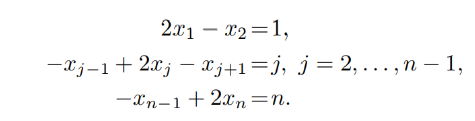 Solved PLEASE USE MATLAB For n=100, solve this tridiagonal | Chegg.com