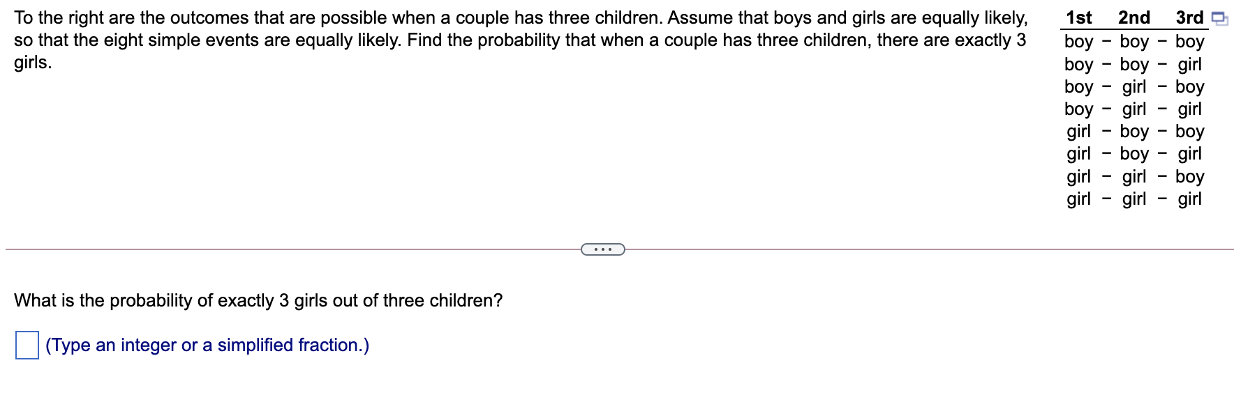Solved To the right are the outcomes that are possible when | Chegg.com