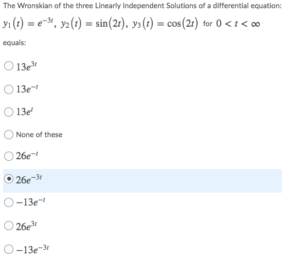 Solved The Wronskian of the three Linearly Independent | Chegg.com