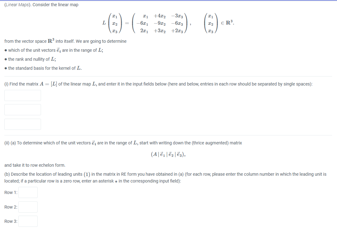 Solved (Linear Maps). Consider the linear map | Chegg.com