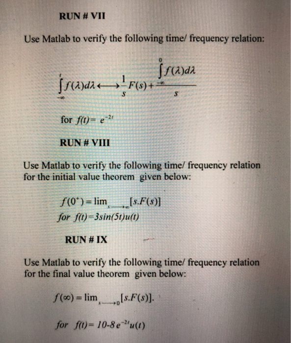 Solved RUN # VII Use Matlab to verify the following time/ | Chegg.com