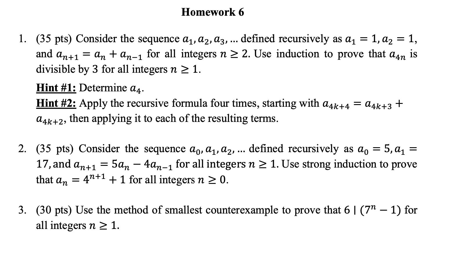 1. (35 pts) Consider the sequence a1,a2,a3,… defined | Chegg.com
