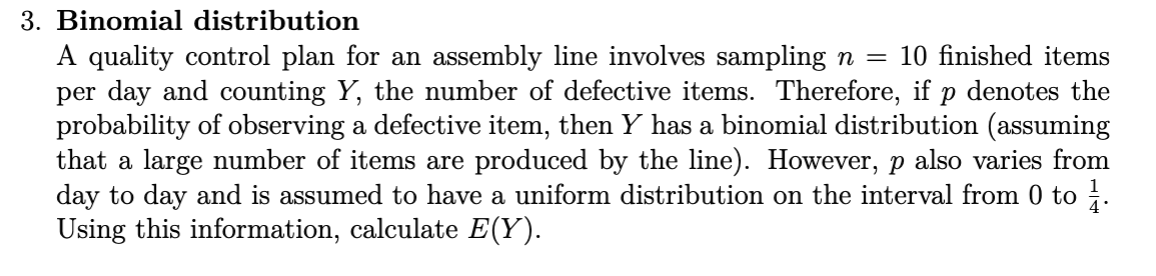 Solved 3. Binomial distribution A quality control plan for | Chegg.com