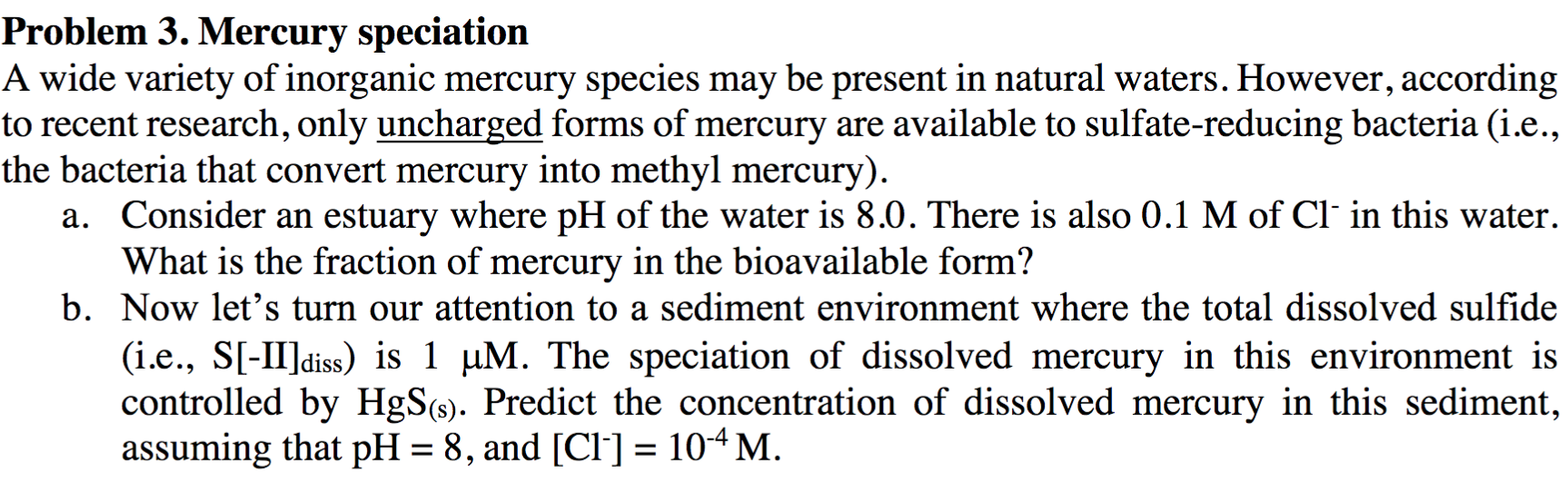 Problem 3. Mercury speciation A wide variety of | Chegg.com