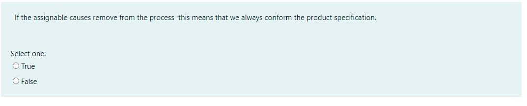 Solved If the assignable causes remove from the process this | Chegg.com