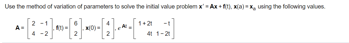 Solved Use the method of variation of parameters to solve | Chegg.com