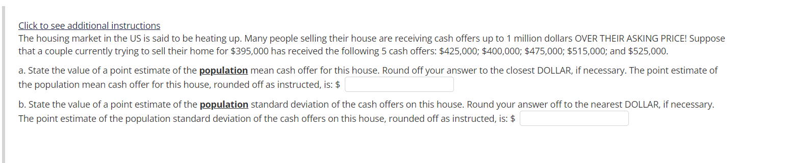 Solved Click to see additional instructions The housing | Chegg.com