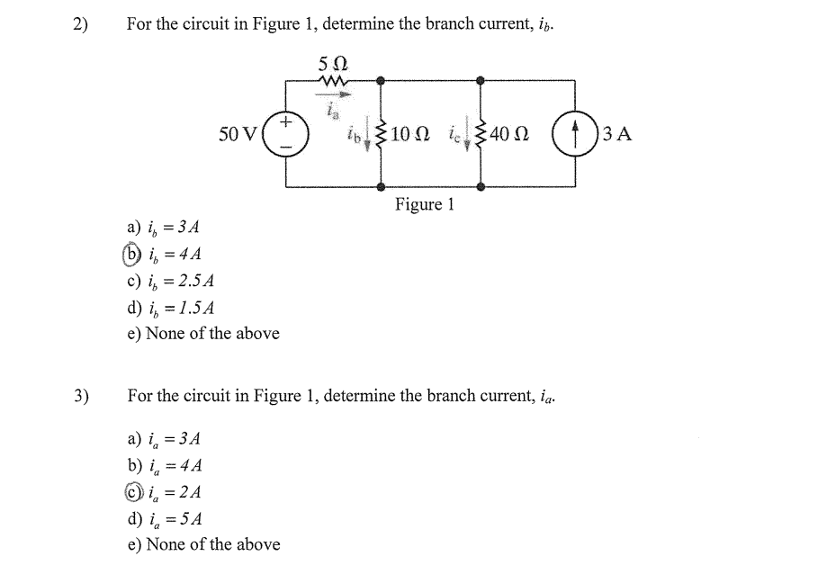 Solved 2) For the circuit in Figure 1, determine the branch | Chegg.com