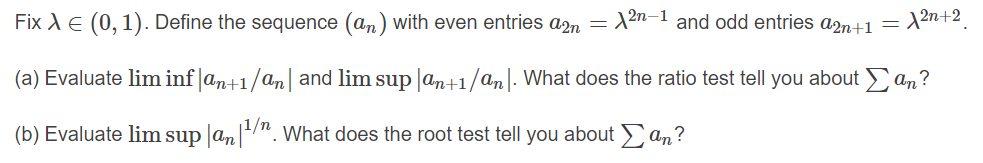 Solved Fix 1 € (0,1). Define the sequence (an) with even | Chegg.com