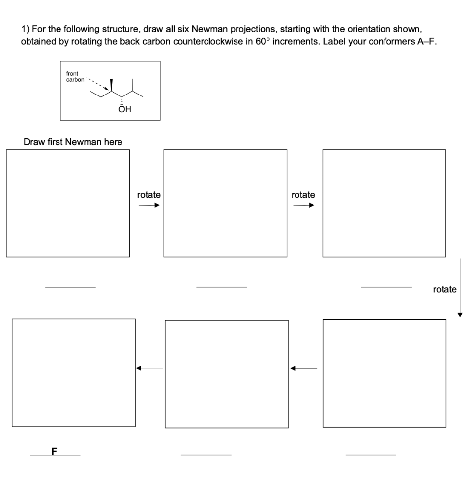 Solved 1) For the following structure, draw all six Newman | Chegg.com
