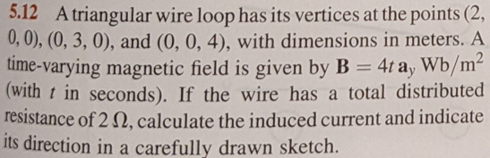 Solved 5.12 A triangular wire loop has its vertices at the | Chegg.com