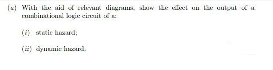 Solved (a) With the aid of relevant diagrams, show the | Chegg.com