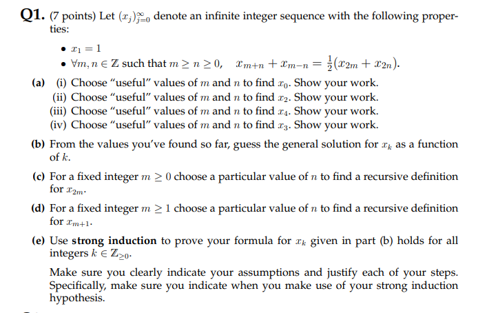 Solved Q1. (7 points) Let (x;)-, denote an infinite integer | Chegg.com