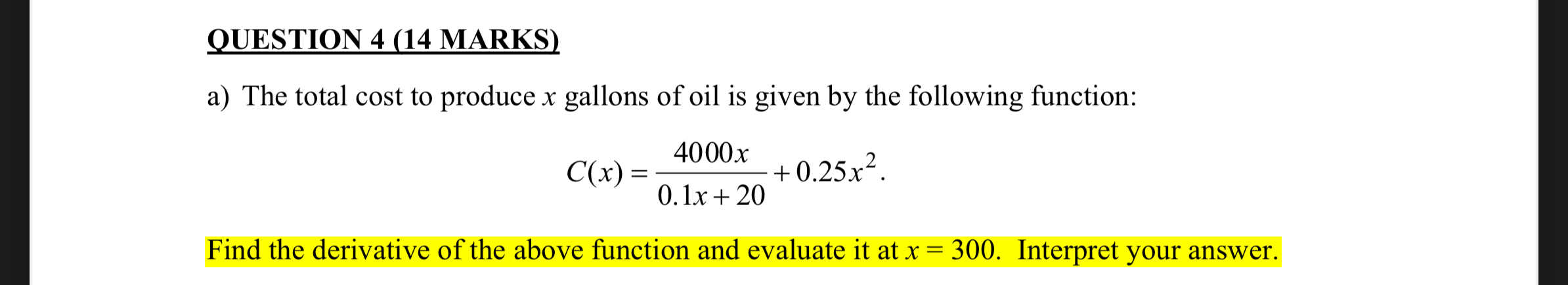 Solved QUESTION 4 (14 ﻿MARKS)ax ﻿gallons of ﻿oil is ﻿given | Chegg.com