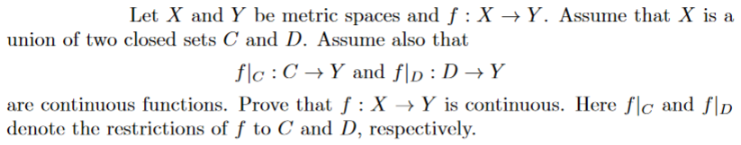 Solved Let X and Y be metric spaces and f:X +Y. Assume that | Chegg.com