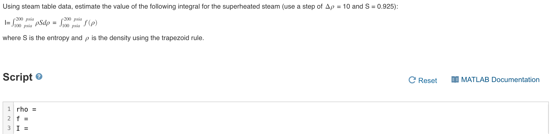 Solved Using steam table data, estimate the value of the | Chegg.com