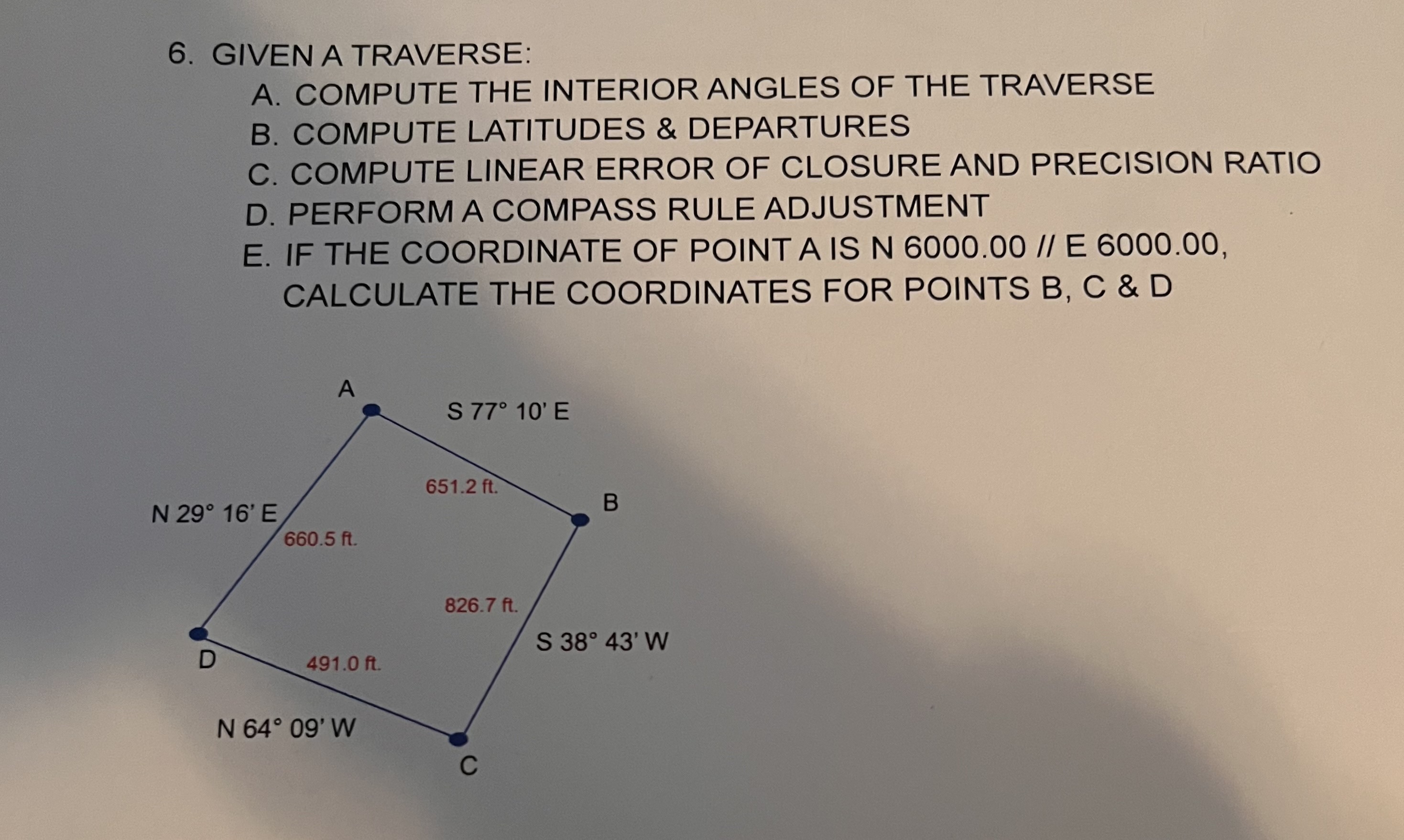 Solved GIVEN A TRAVERSE:A. ﻿COMPUTE THE INTERIOR ANGLES OF | Chegg.com