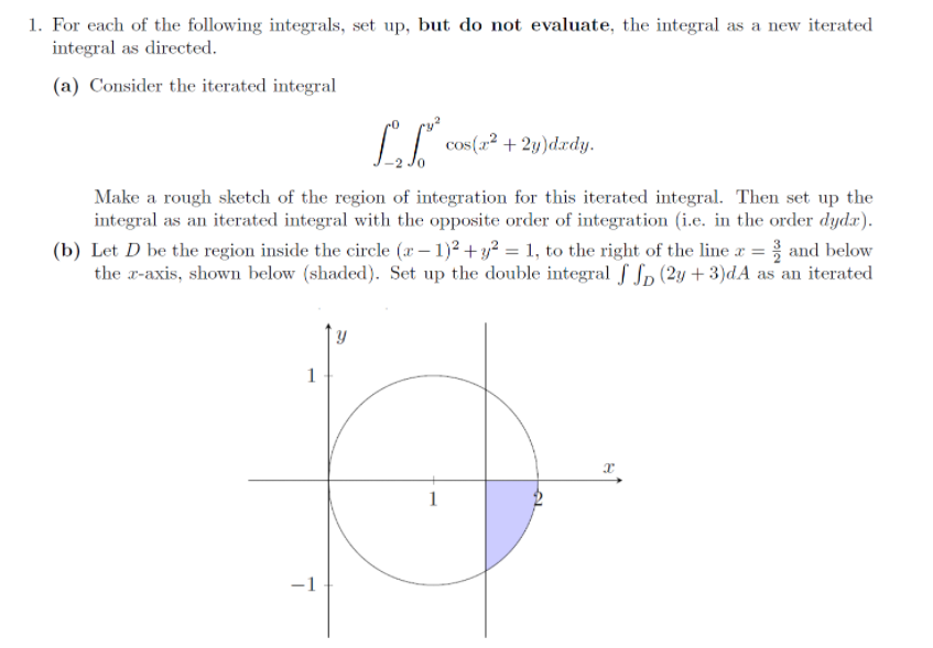 Solved 1. For each of the following integrals, set up, but | Chegg.com