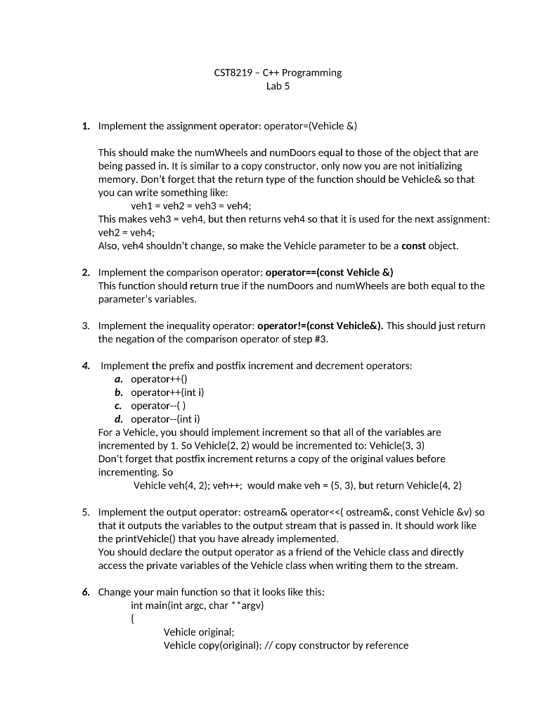 Solved CST8219 - C++ Programming Lab 5 1. Implement the | Chegg.com