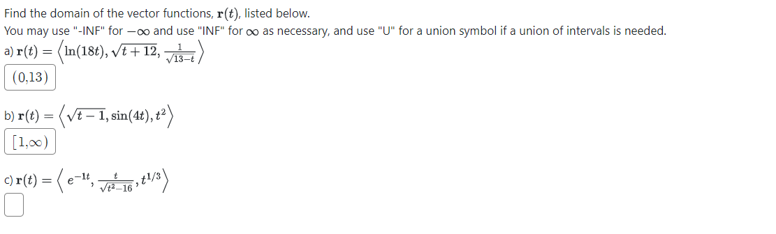 Find the domain of the vector functions, r(t), listed | Chegg.com