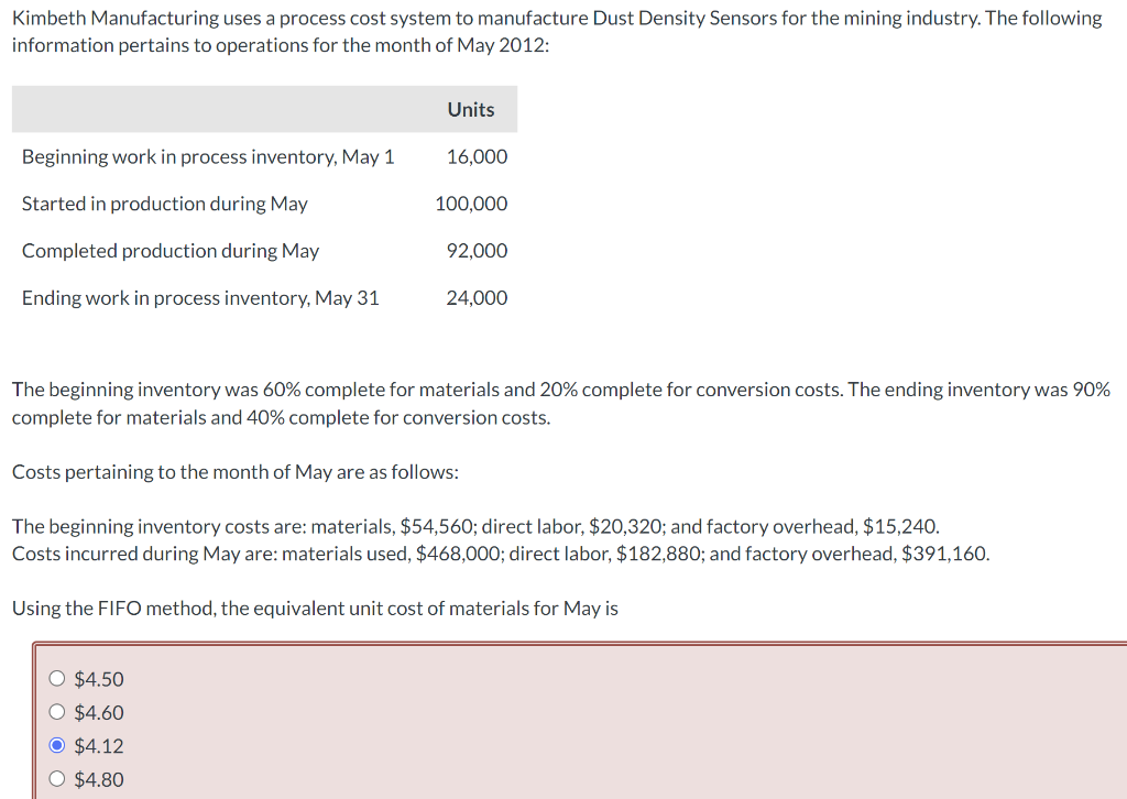 Solved Kimbeth Manufacturing uses a process cost system to | Chegg.com