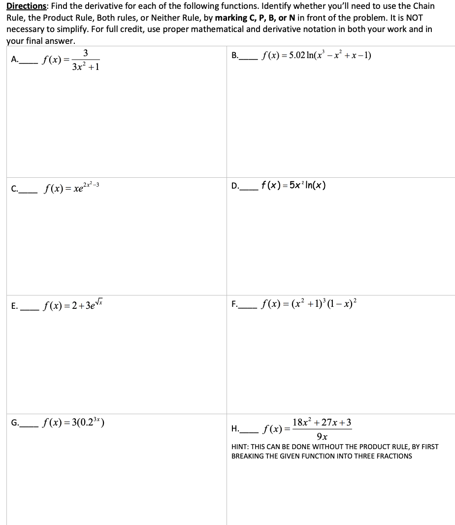 Solved Directions: Find the derivative for each of the | Chegg.com