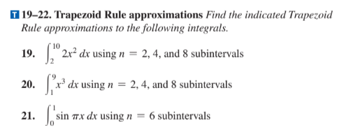 Solved Hello, please solve question 21 using the Trapezoid | Chegg.com