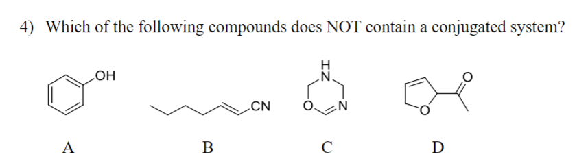 Solved 4) Which of the following compounds does NOT contain | Chegg.com