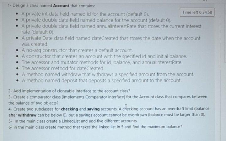 Solved 1- Design a class named Account that contains: Time | Chegg.com