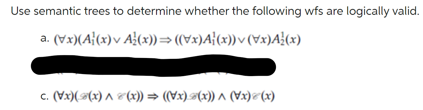 Solved Use semantic trees to determine whether the | Chegg.com Solved Use semantic trees to determine whether the | Chegg.com