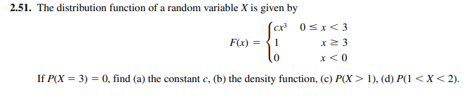Solved 2.51. The distribution function of a random variable | Chegg.com