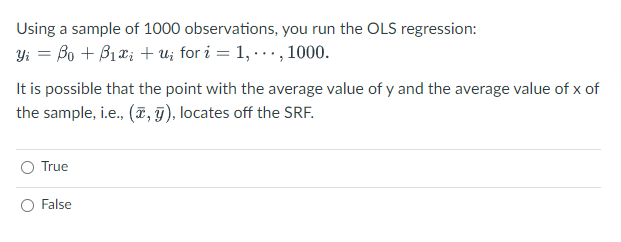 Solved Using a sample of 1000 ﻿observations, you run the OLS | Chegg.com