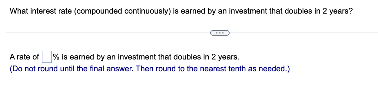 Solved What interest rate (compounded continuously) is | Chegg.com