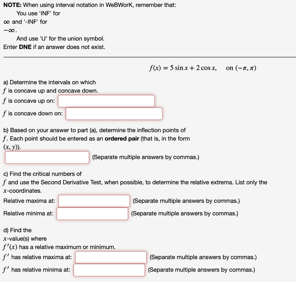 Solved NOTE: When using interval notation in WeBWorK, | Chegg.com