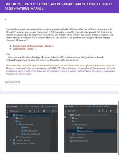 QUESTION 5 - PART 2: IDENTIFICATION & JUSTIFICATION | Chegg.com