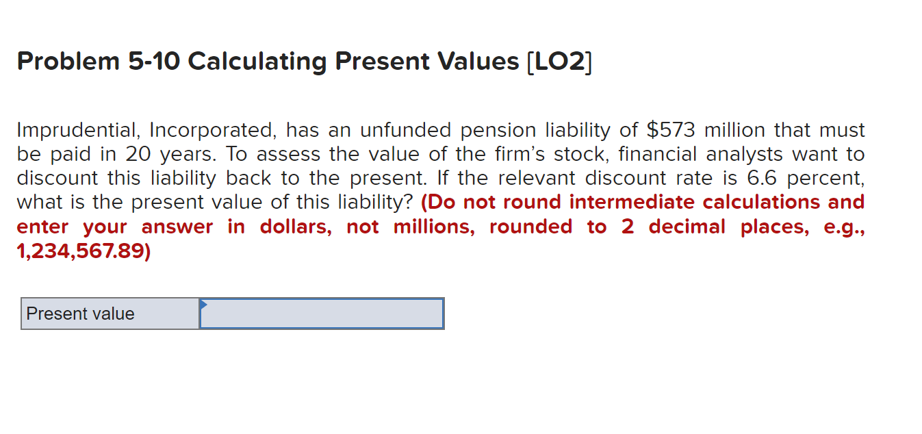 Solved Problem 5-10 Calculating Present Values (LO2] | Chegg.com