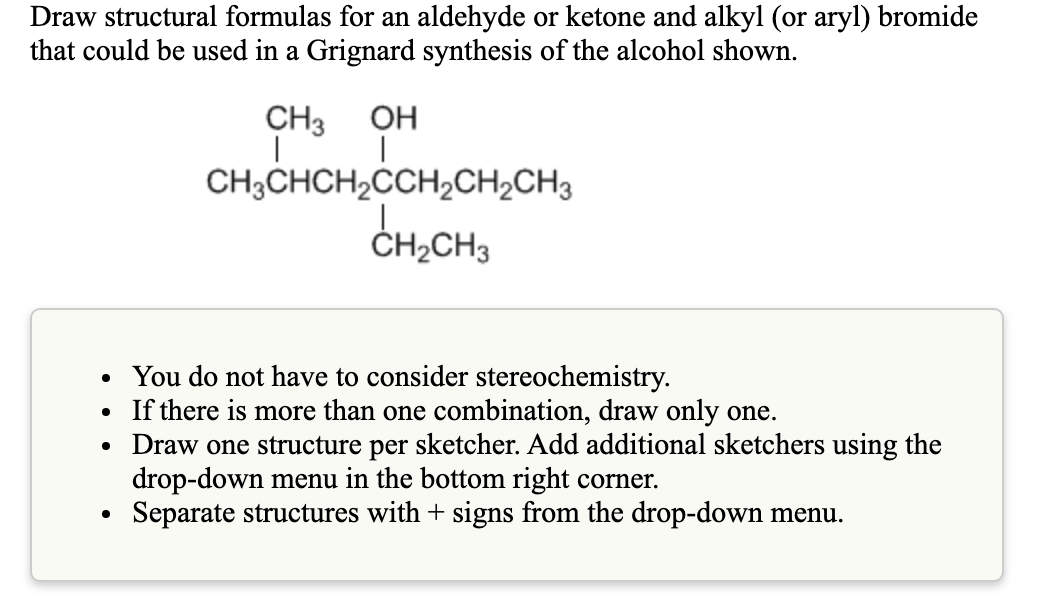 Solved Draw structural formulas for an aldehyde or ketone | Chegg.com