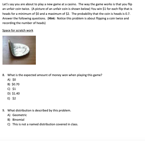 Solved Let's say you are about to play a new game at a | Chegg.com