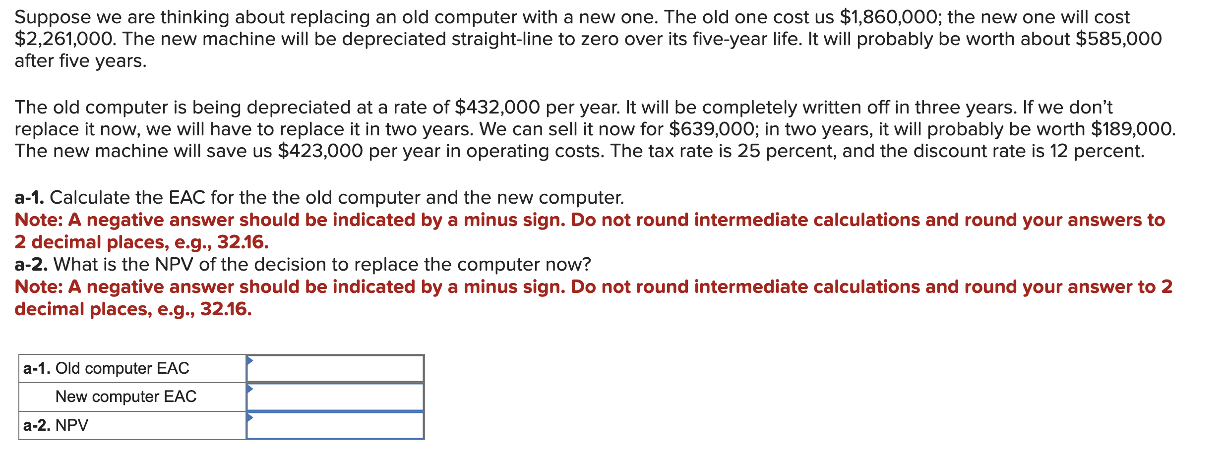 Solved Suppose we are thinking about replacing an old | Chegg.com