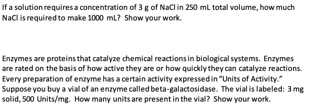Solved If a solution requires a concentration of 3 g of NaCl | Chegg.com