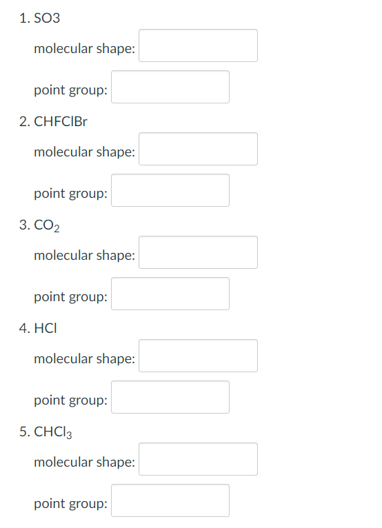 Solved For the following molecules, determine their | Chegg.com