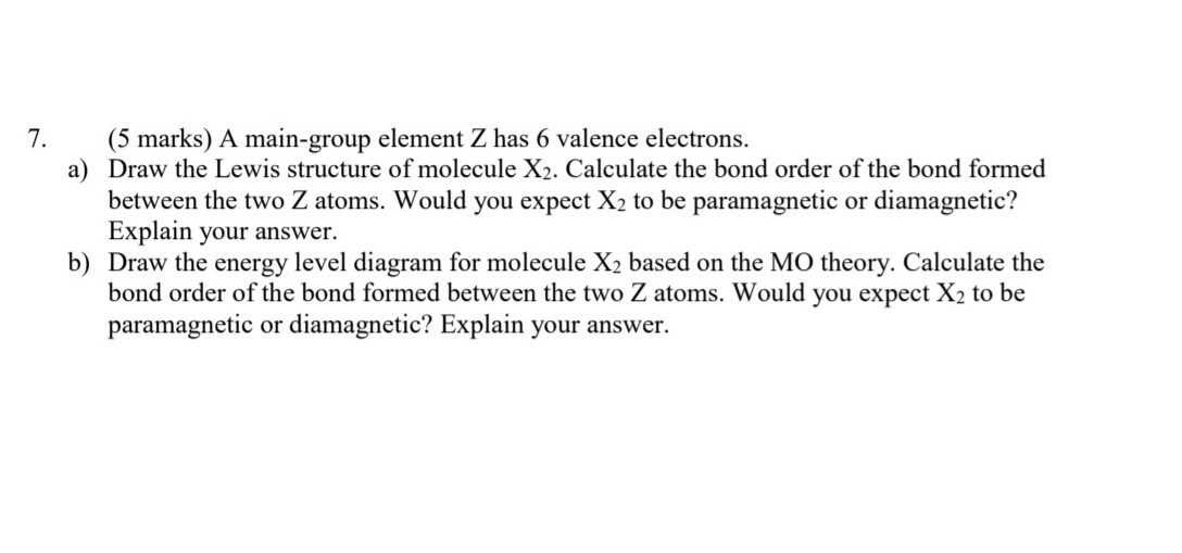 Solved 7. (5 marks) A main-group element Z has 6 valence | Chegg.com