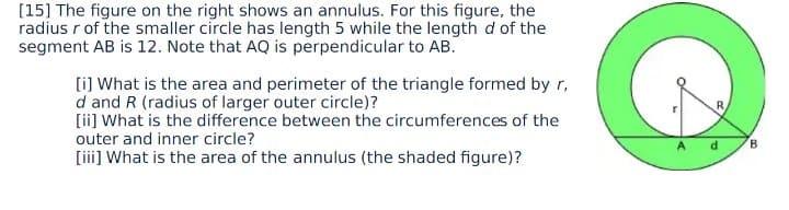 Solved [15] The figure on the right shows an annulus. For | Chegg.com