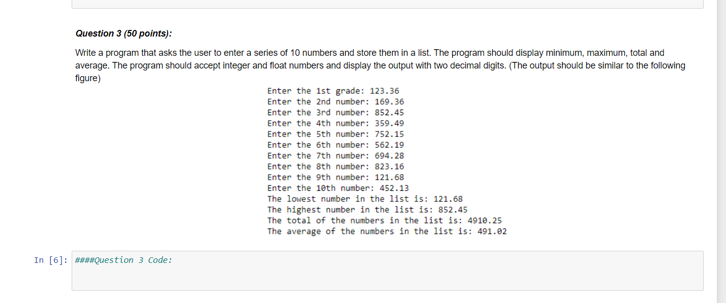 Solved Question 3 (50 points): Write a program that asks the | Chegg.com