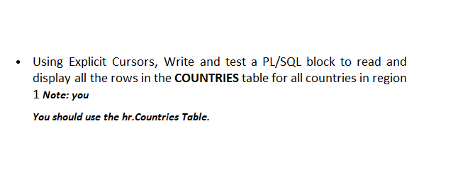 Solved Using Explicit Cursors, Write and test a PL/SQL block | Chegg.com Solved Using Explicit Cursors, Write and test a PL/SQL block | Chegg.com