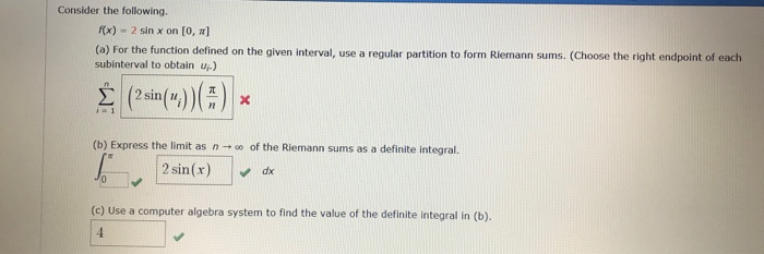 Solved Consider the following (x) 2 sin x on [O, (a) For the | Chegg.com