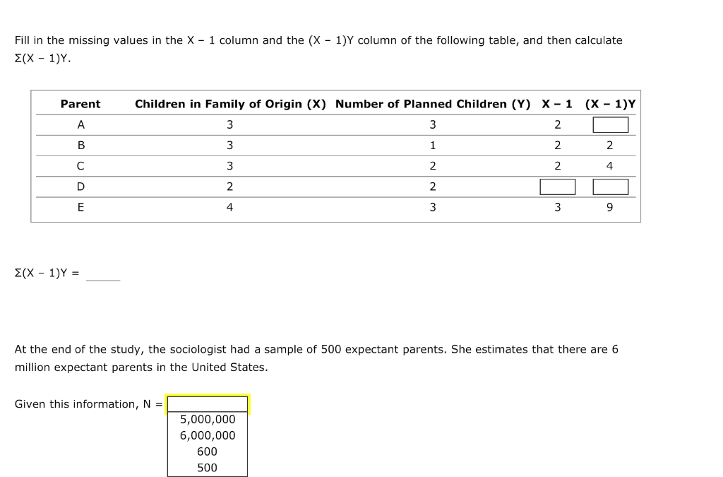 Solved Fill in the missing values in the X - 1 column and | Chegg.com