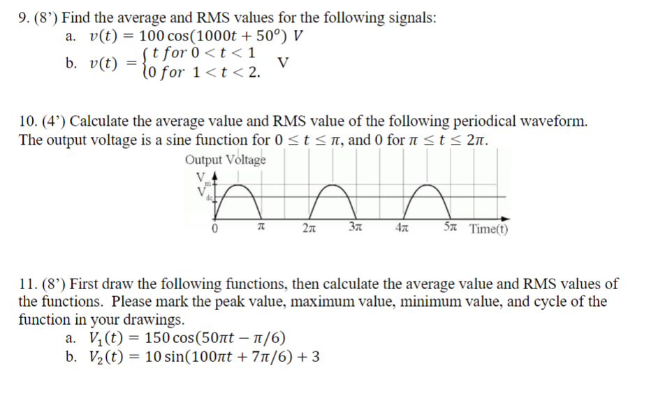 Solved 9. (8') Find the average and RMS values for the | Chegg.com